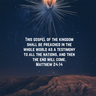 EBC-Verse Matthew 24_14 – EastPointe Bible Church Peru, IN